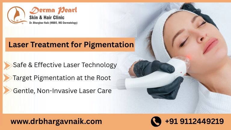 Laser Treatment for Pigmentation | Skin Care in Navi Mumbai